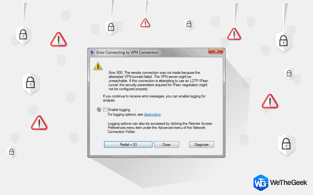 How To Fix VPN Error 800 On Windows 10 How To Fix VPN Error 800 On Windows 10